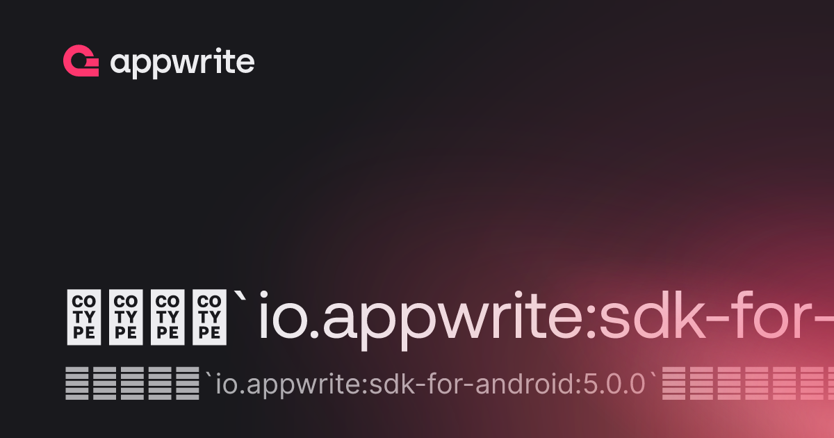 无法添加`io.appwrite:sdk-for-android:5.0.0`依赖 - Threads - Appwrite