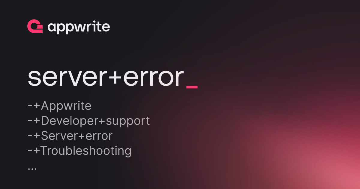 Server Error Threads Appwrite