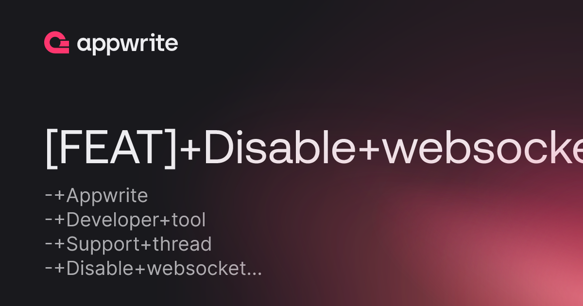 Feat Disable Websocket From Console Threads Appwrite