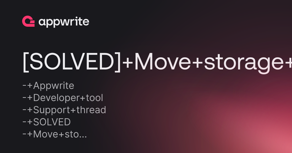 [SOLVED] Move storage buckets to external provider (like S3) - Threads - Appwrite