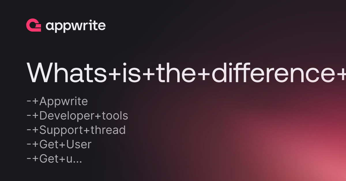 Whats Is The Difference Between Get User And Get User Preferences
