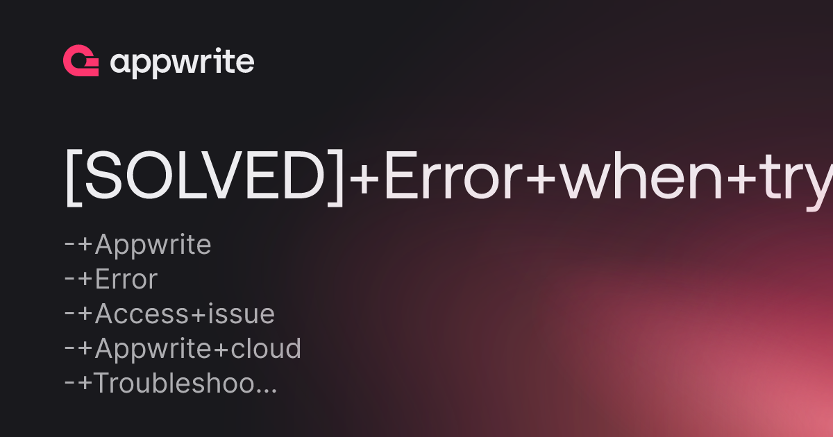 [SOLVED] Error when trying to access appwrite cloud - Threads - Appwrite