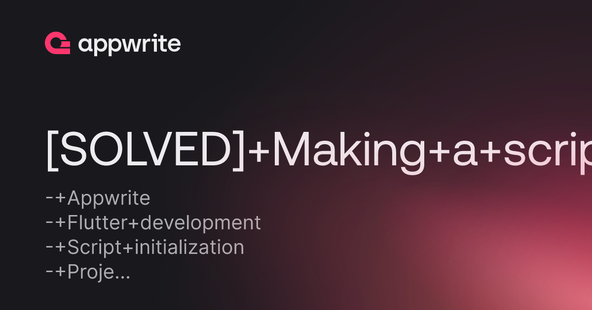 Solved Making A Script To Initialize Project Threads Appwrite