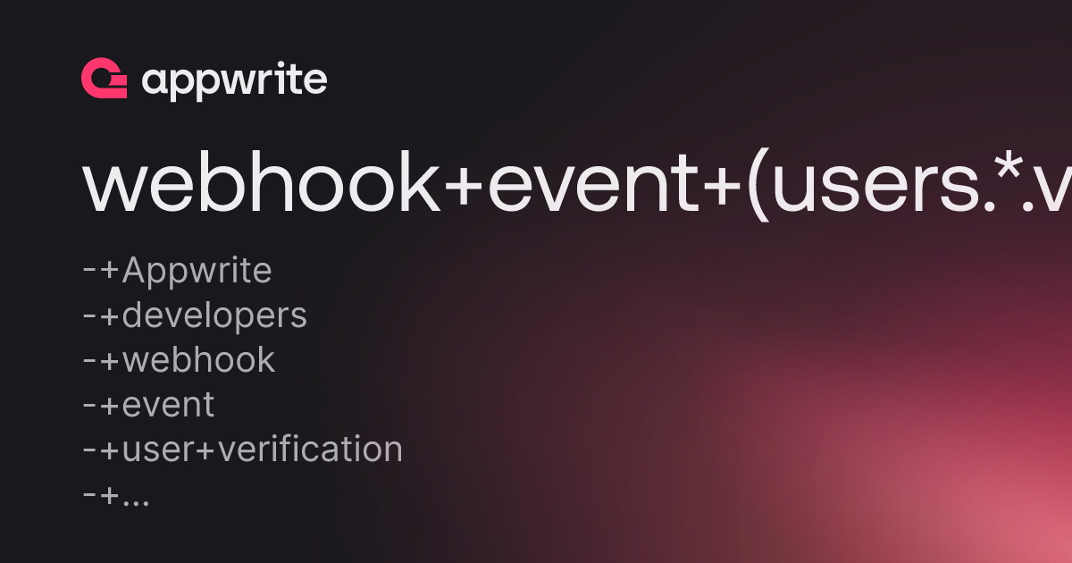 Webhook Event Usersverificationcreate Create Not Called