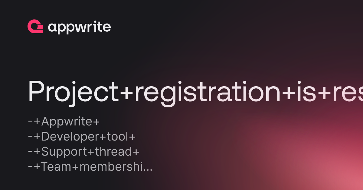 Project Registration Is Restricted When Creating A Team Membership