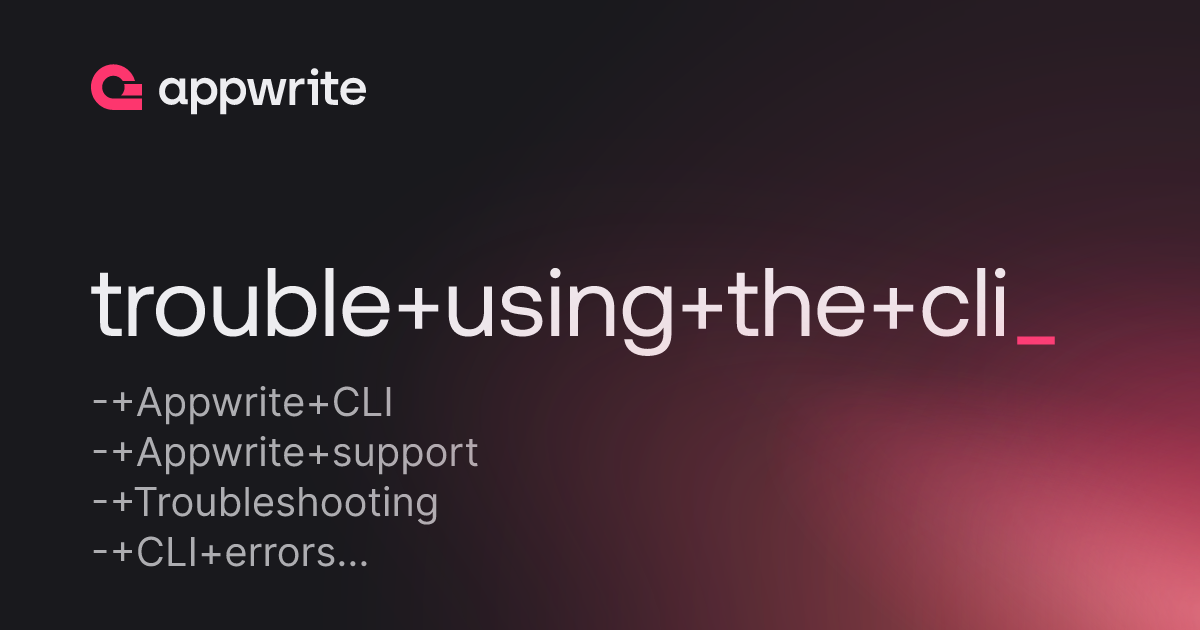 Trouble Using The Cli Threads Appwrite