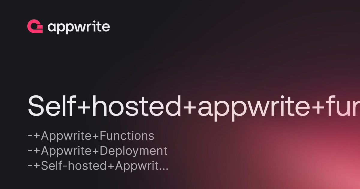 Self Hosted Appwrite Functions Deployment Is Not As My Git Repo Threads Appwrite 0770