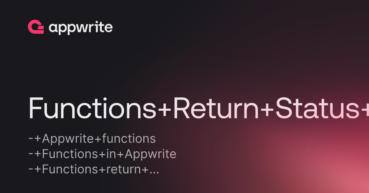 Functions Return Status Code Threads Appwrite