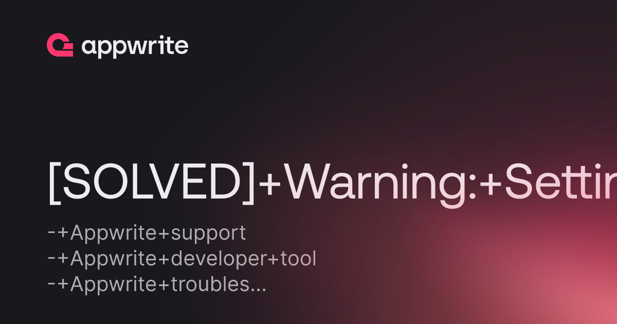 Solved Warning Setting The Nodetlsrejectunauthorized Environment Variable Threads Appwrite