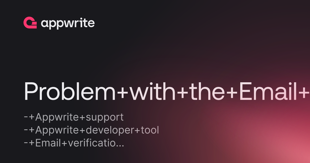 Problem With The Email Verification Threads Appwrite