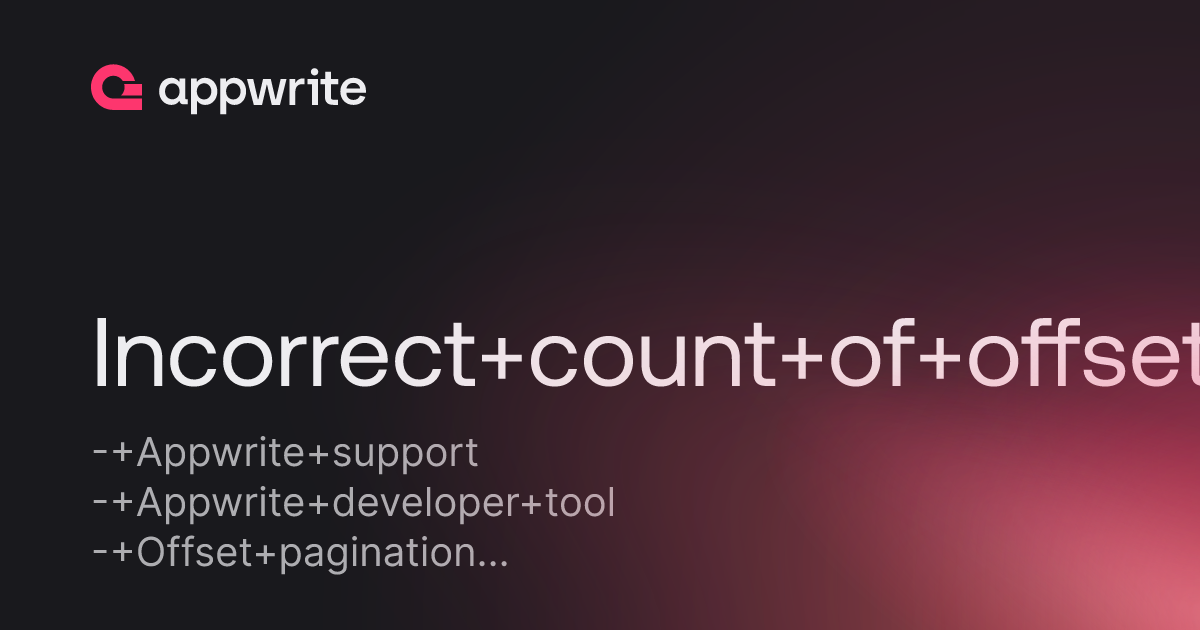Incorrect Count Of Offset Pagination Return Threads Appwrite 1731