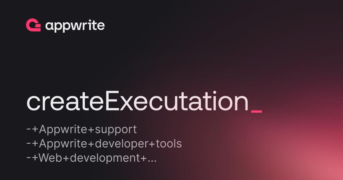Createexecutation Threads Appwrite