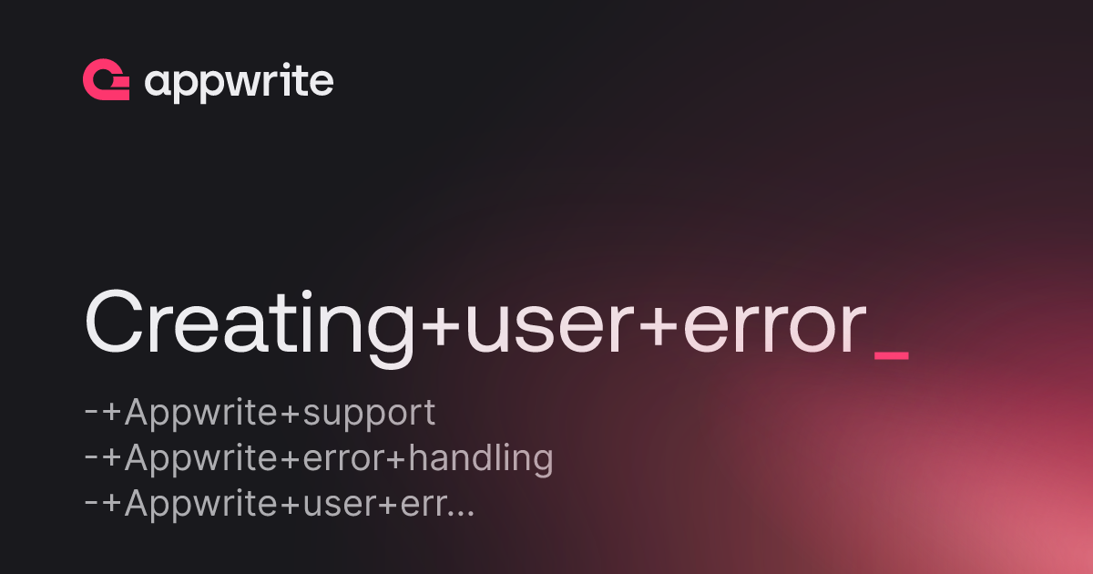 Creating User Error Threads Appwrite