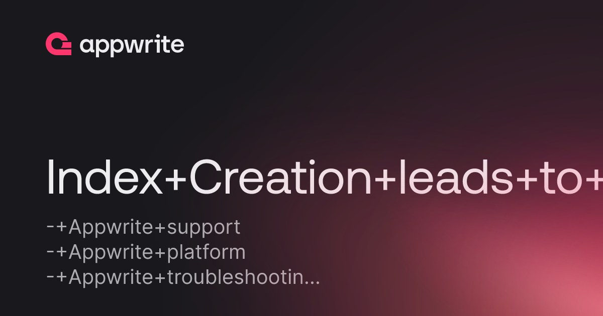 Index Creation Leads To Success But A Failed Tag Appears Threads