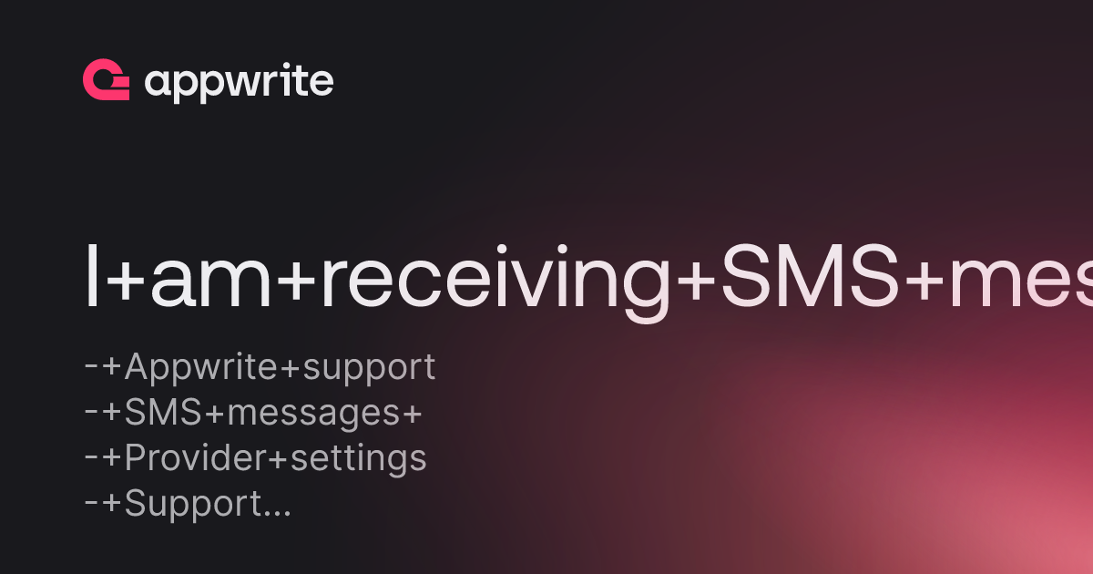 I am receiving SMS messages without setting any provider. - Threads - Appwrite