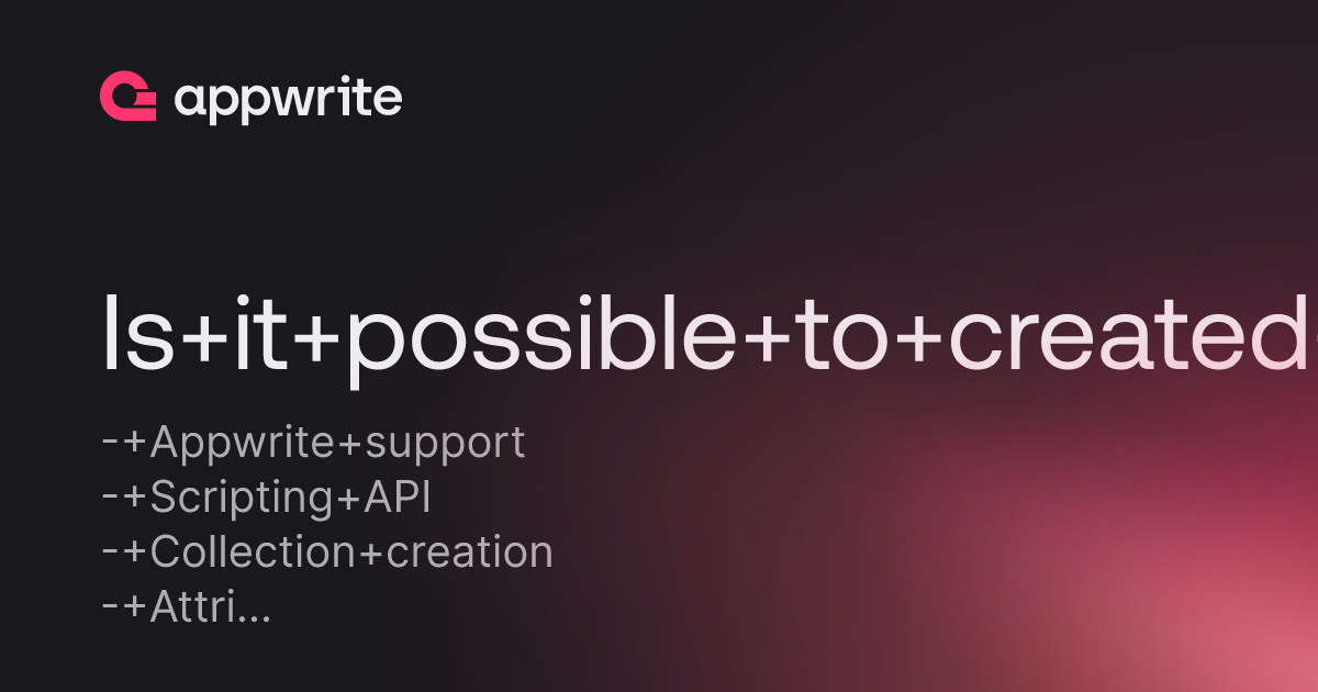 Is It Possible To Created Collection Attributes Indexes And Config Permission Using Script