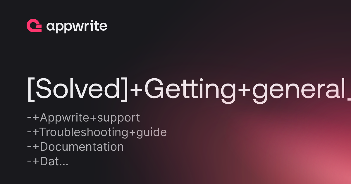 Solved Getting Generalunknown Error While Updating Document Relationship Threads Appwrite