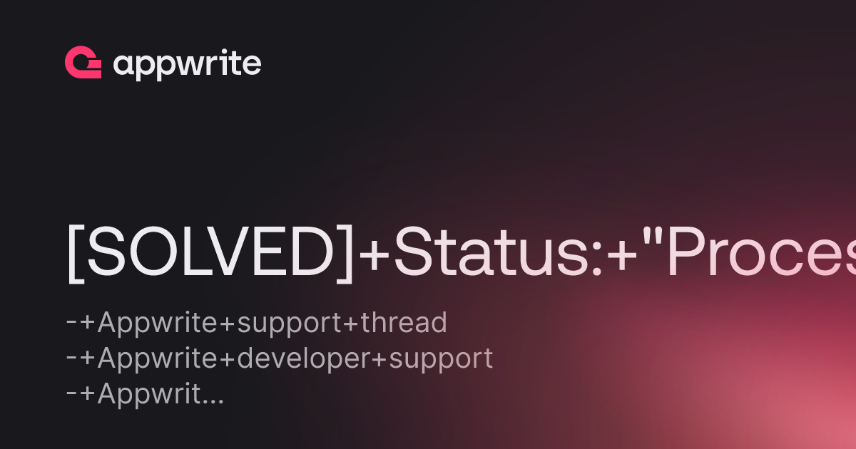 [SOLVED] Status: "Processing" from createIntegerAttribute response SDK: Deno - Threads - Appwrite