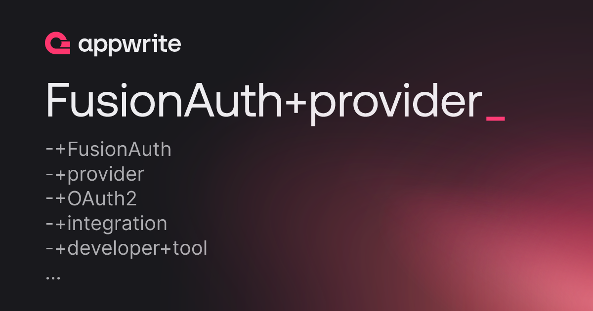 Fusionauth Provider Threads Appwrite