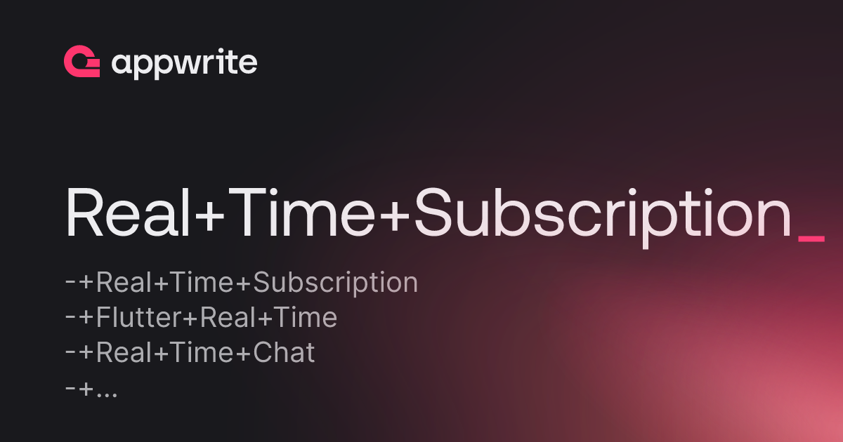 Real Time Subscription - Threads - Appwrite