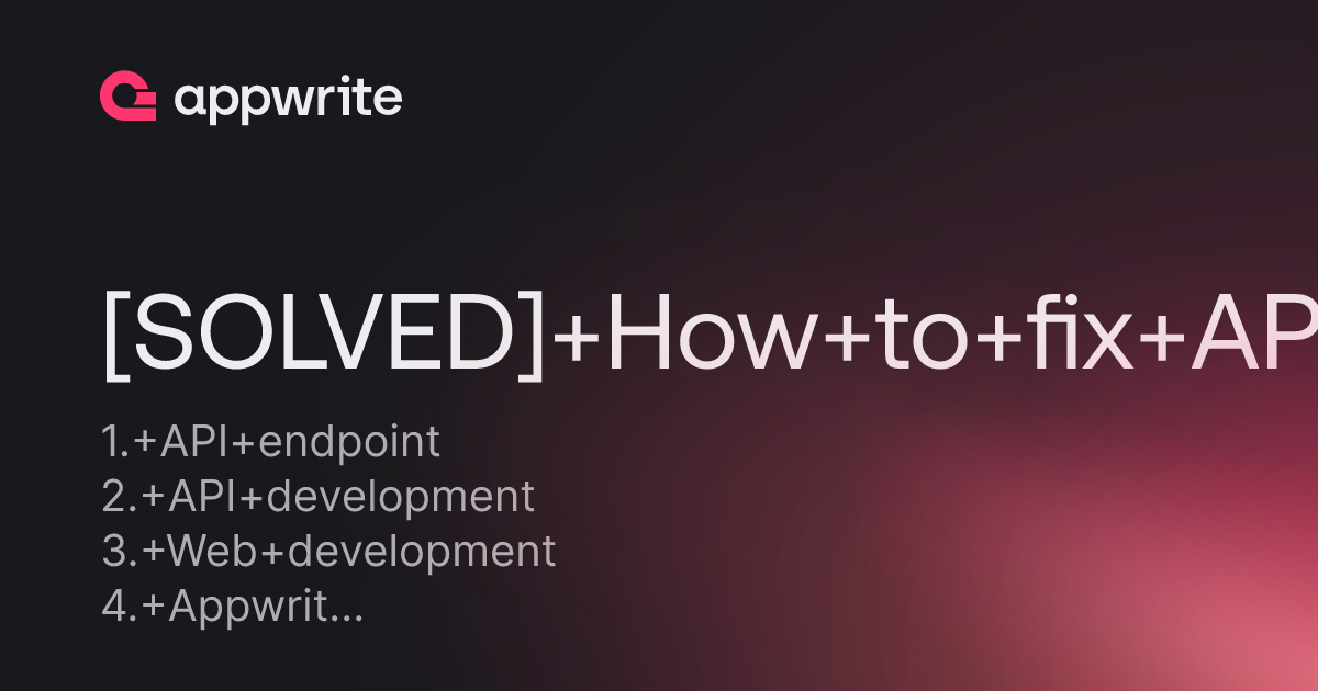 Solved How To Fix Api Endpoint Threads Appwrite