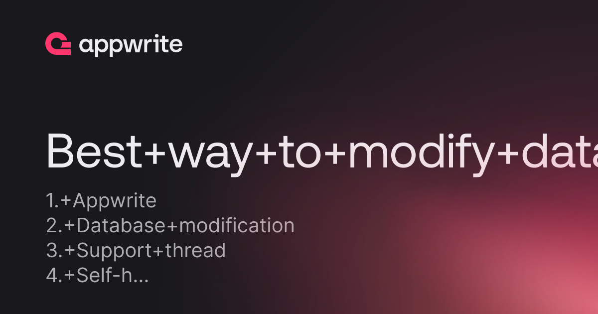 Best Way To Modify Database From Functions Threads Appwrite