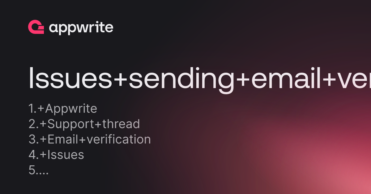 Issues Sending Email Verification Threads Appwrite