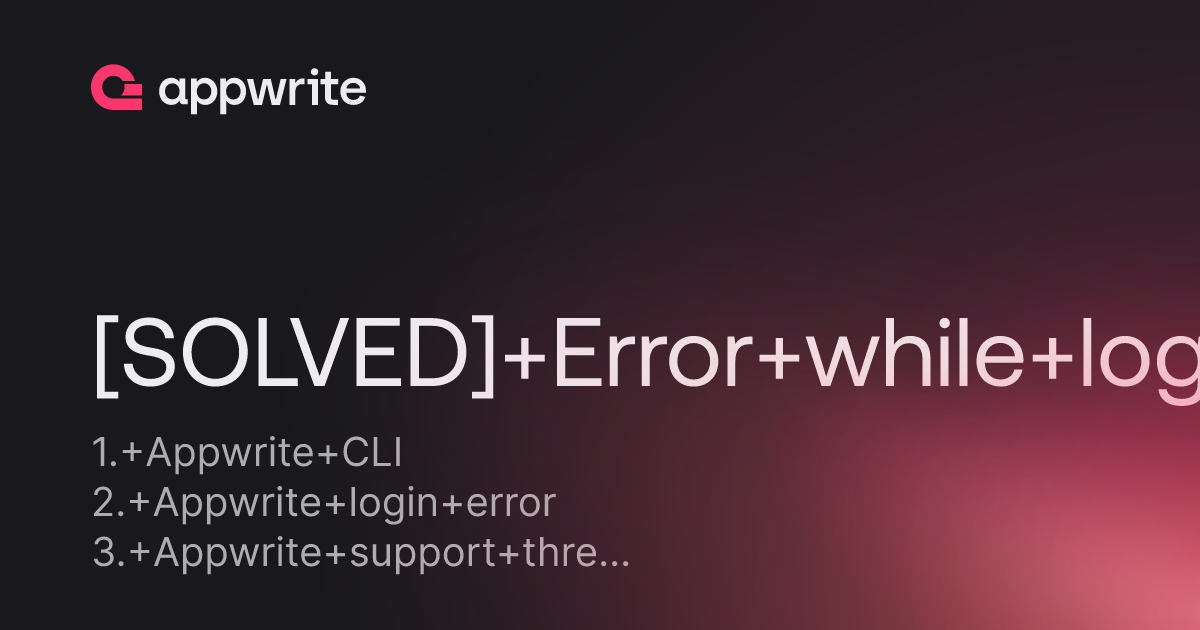 [solved] Error While Login To Appwrite Cli Threads Appwrite