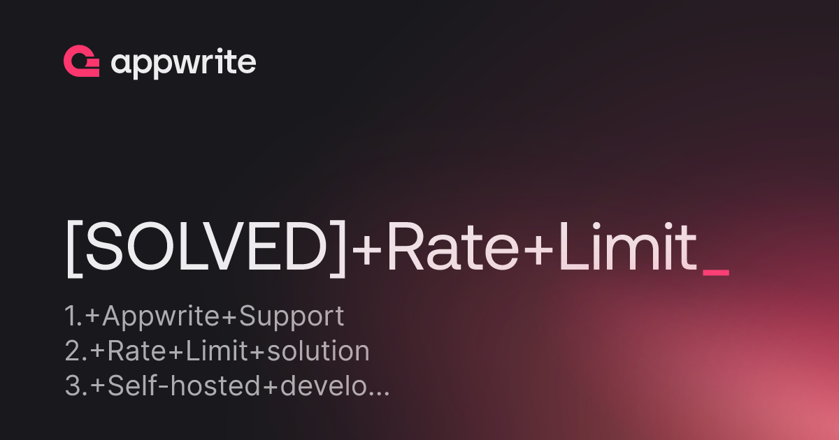 [SOLVED] Rate Limit - Threads - Appwrite
