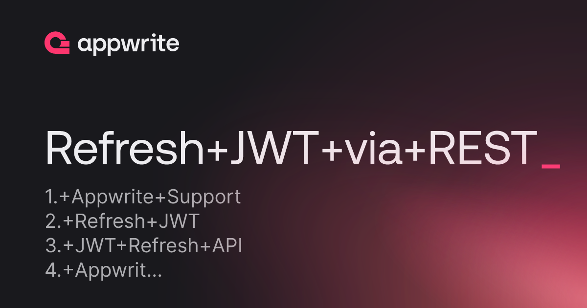 Refresh Jwt Via Rest Threads Appwrite