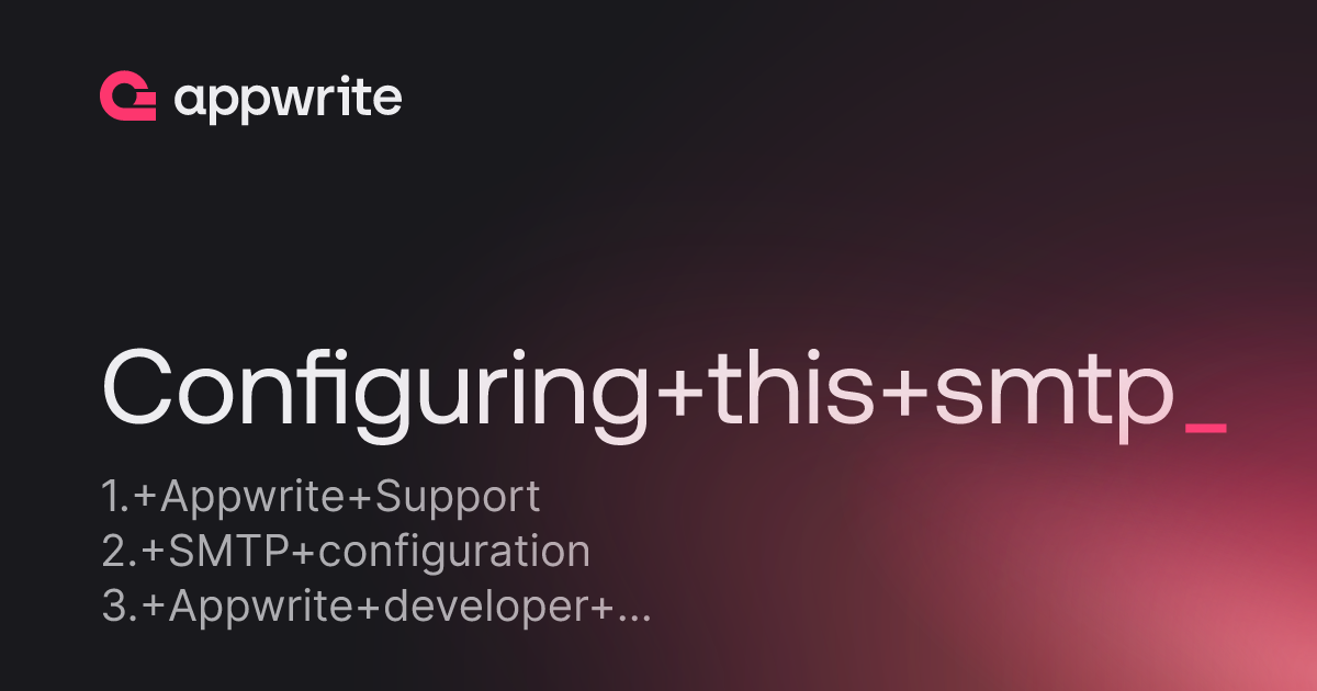 Configuring This Smtp Threads Appwrite