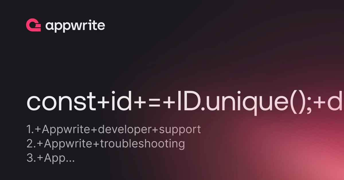 Const Id Idunique Does Not Working Threads Appwrite