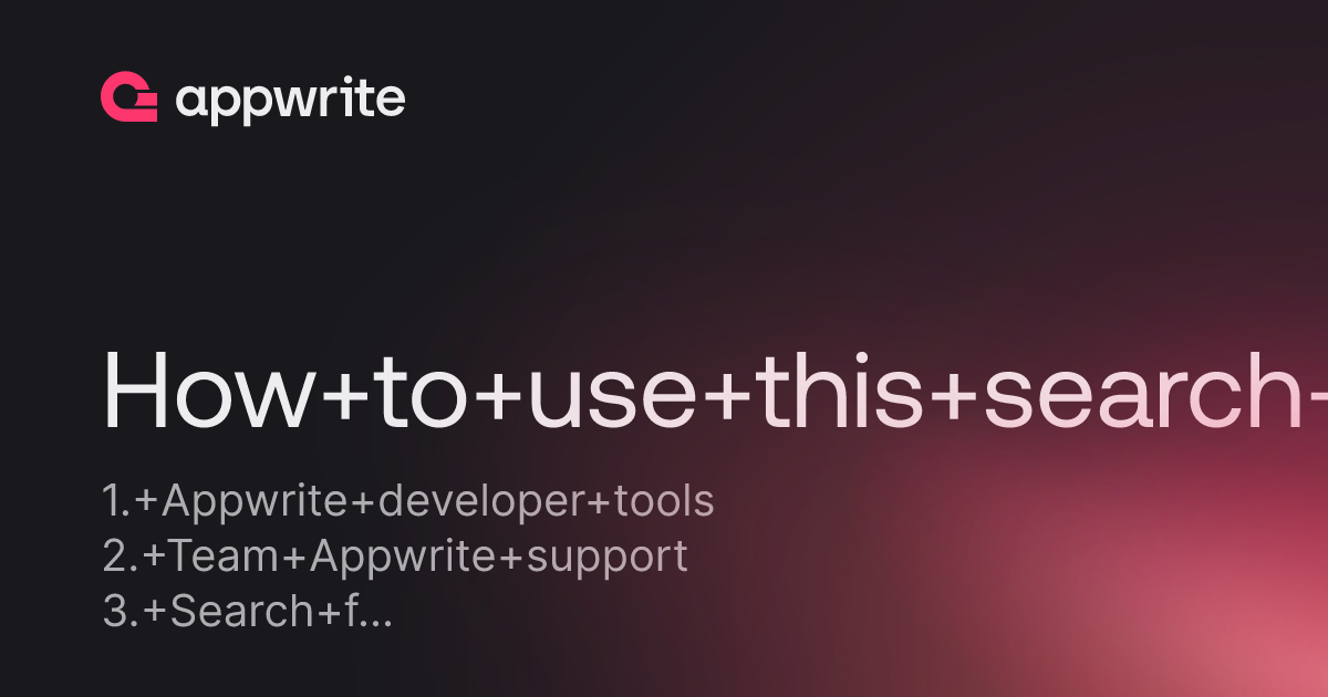 How to use this search on Team Appwrite - Threads - Appwrite
