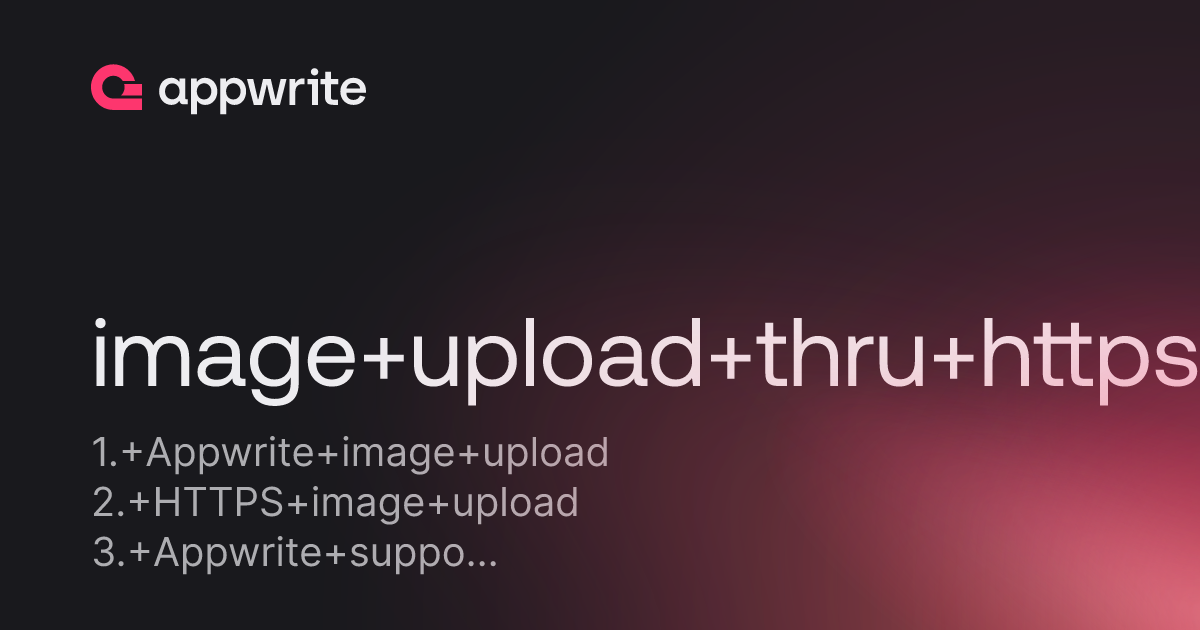image upload thru https - Threads - Appwrite