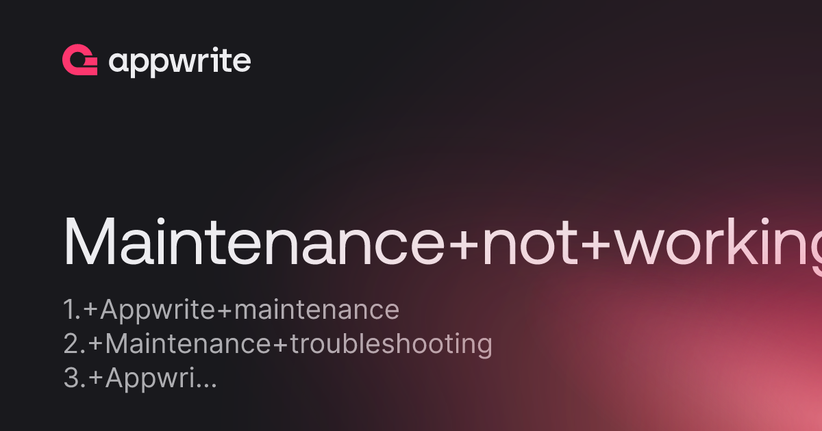 Maintenance Not Working Threads Appwrite