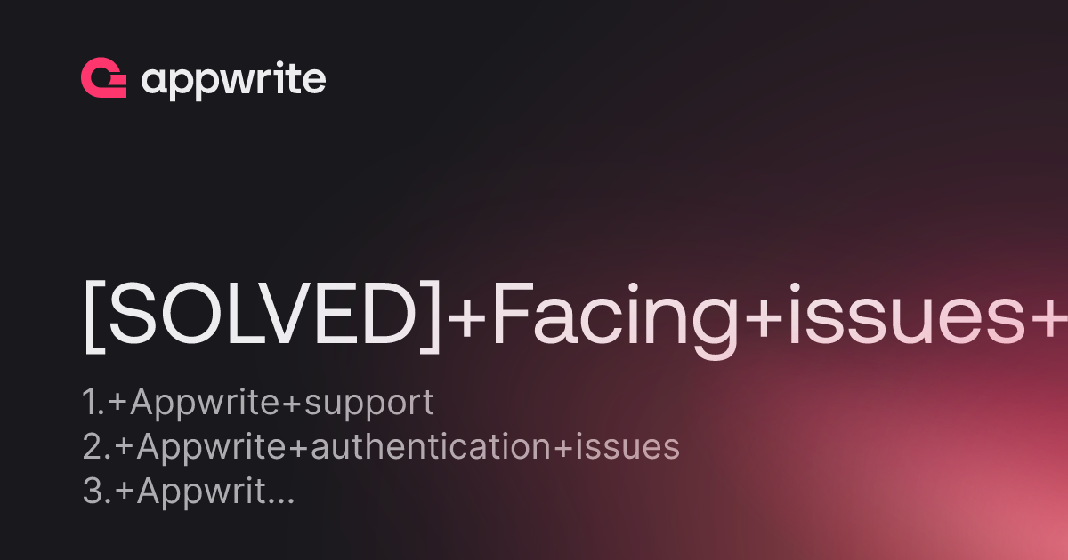 [SOLVED] Facing issues in authentication - Threads - Appwrite