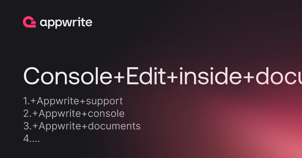 Console Edit Inside Documents Threads Appwrite