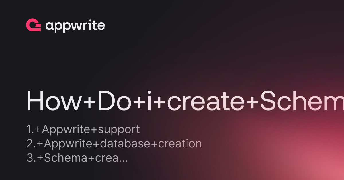 How Do I Create Schema For My Database Threads Appwrite