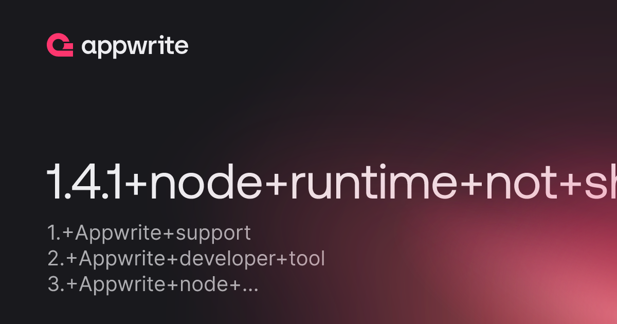 141 Node Runtime Not Showing Up Threads Appwrite