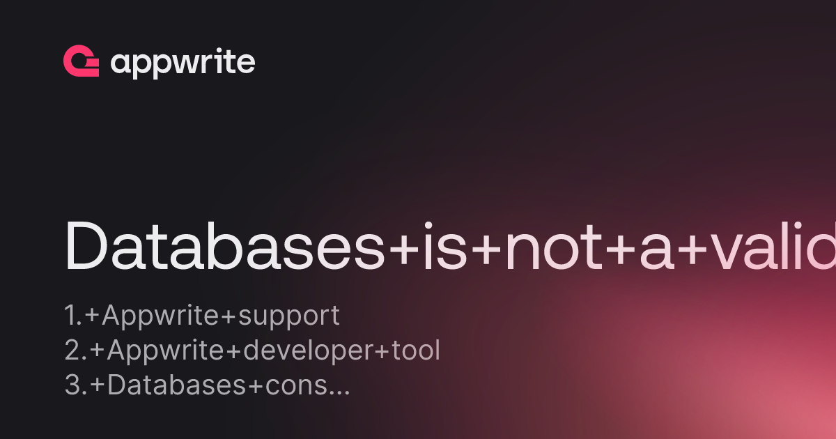 Databases Is Not A Valid Constructor Functions Threads Appwrite