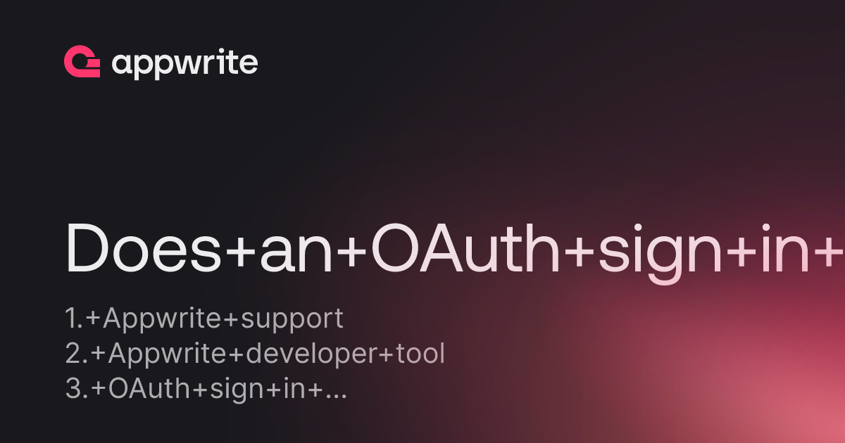 Does An Oauth Sign In Session Trigger A User Create Event Threads Appwrite