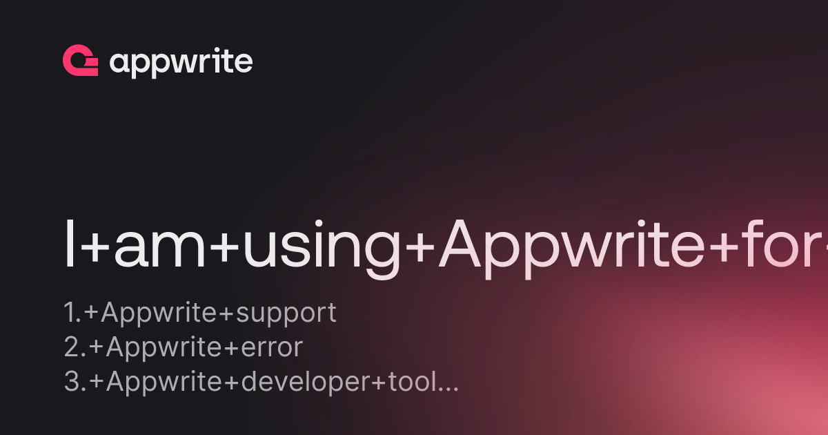 I Am Using Appwrite For The First Time I Got An Error Threads Appwrite