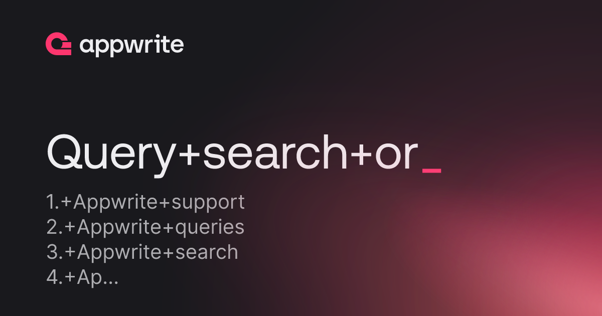 Query Search Or Threads Appwrite