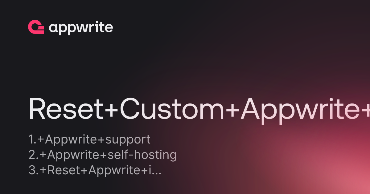 Reset Custom Appwrite Instance To Default Threads Appwrite