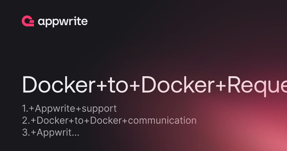 Docker to Docker Request - Threads - Appwrite
