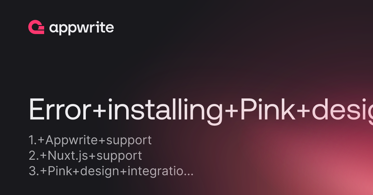 Error Installing Pink Design Into An Existing Nuxt Project Threads