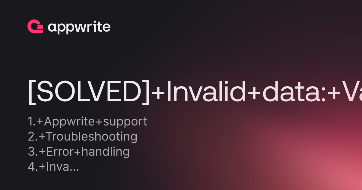 Solved Invalid Data Value Must Be A Valid String And At Least 1