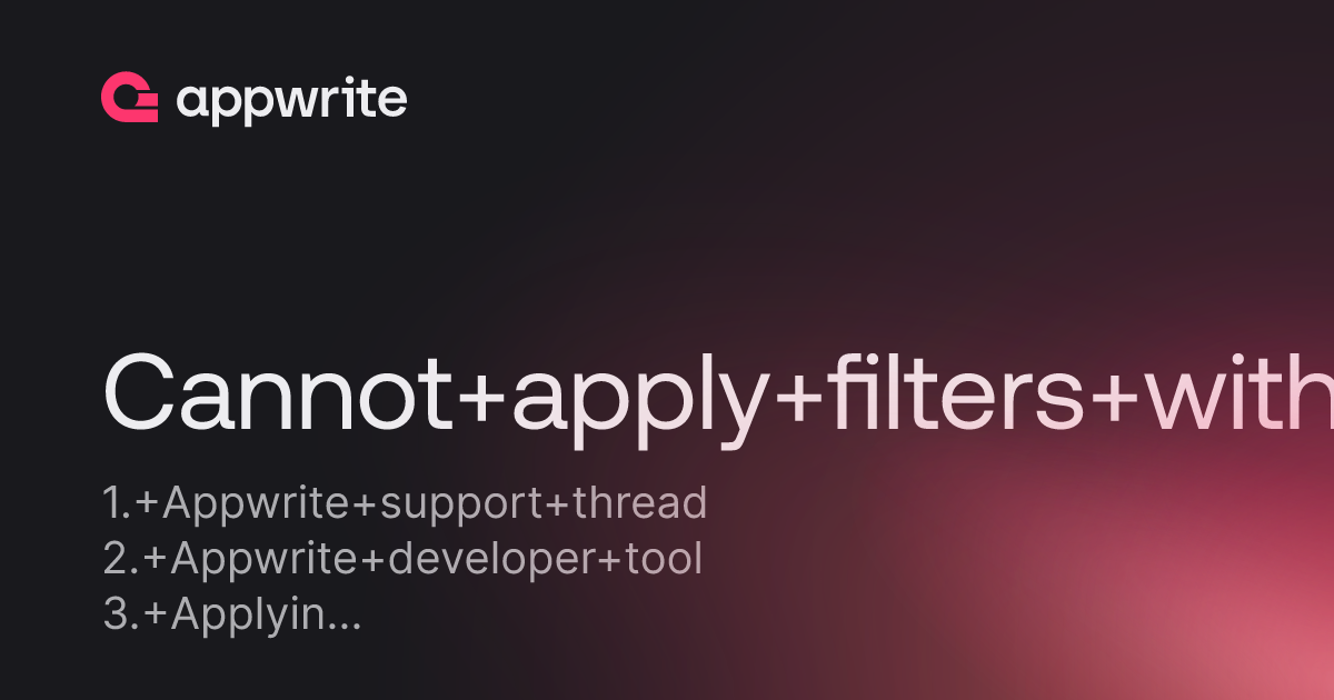 Cannot apply filters with value of 0 - Threads - Appwrite
