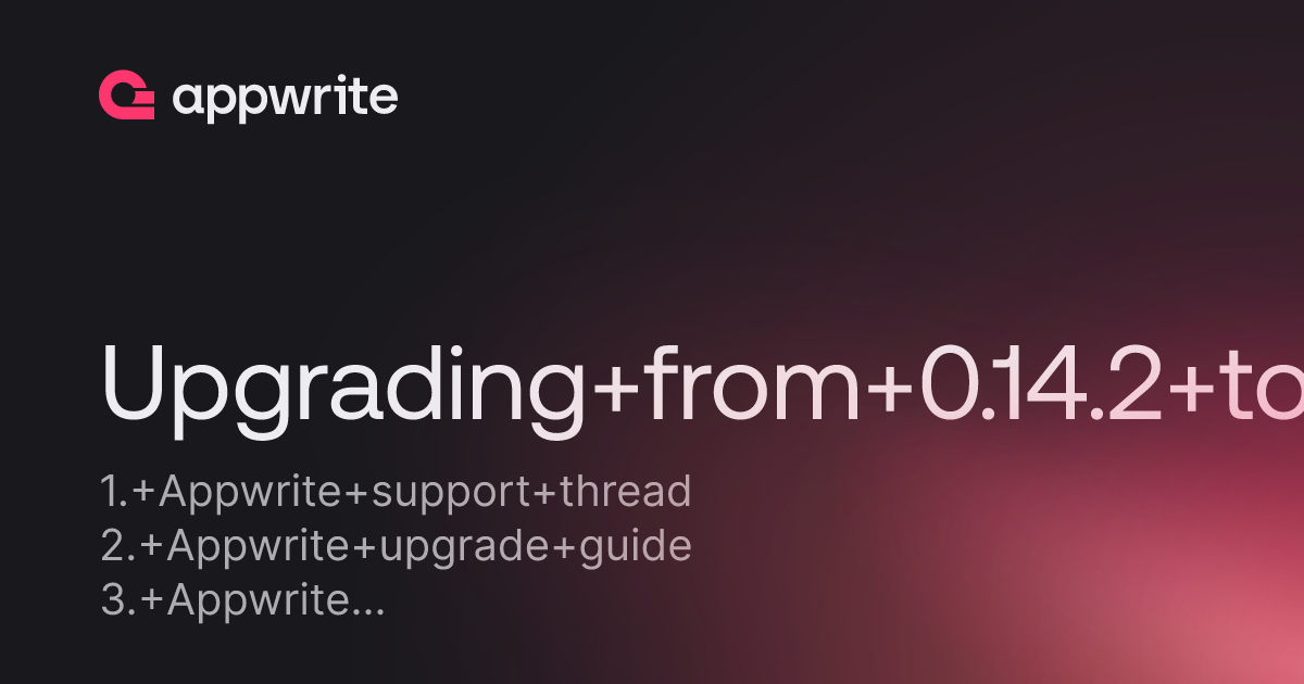 Upgrading from 0.14.2 to 1.3.7 .. not understanding the security changes - Threads - Appwrite