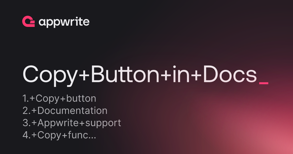 Copy Button in Docs - Threads - Appwrite